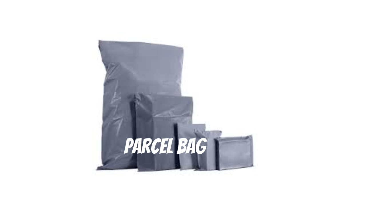 The Versatility of Parcel Bags: An Essential for Modern Shipping - Beguil